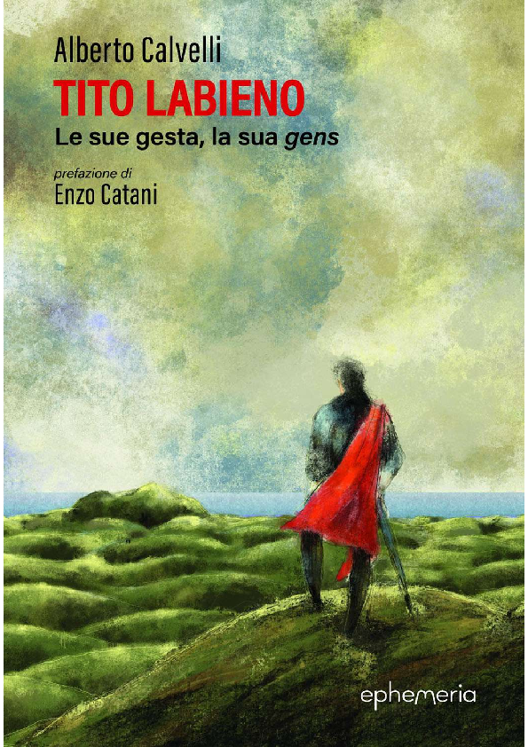(PDF) Tito Labieno. Le sue gesta, la sua gens