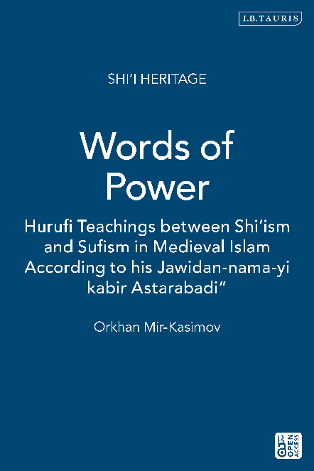 (PDF) Words of Power: Hurufi Teachings between Sufism and Shi'ism in ...
