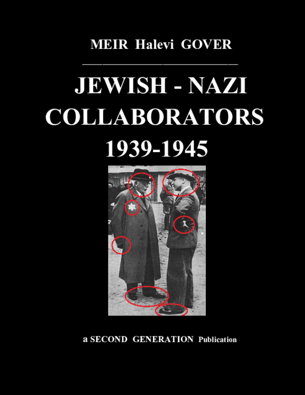 (PDF) JEWISH-NAZI COLLABORATORS-2nd Edition. By MEIR HaLevi GOVER