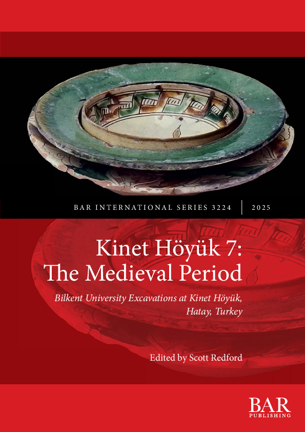 (PDF) Kinet Höyük 7: The Medieval Period, Parts i and ii