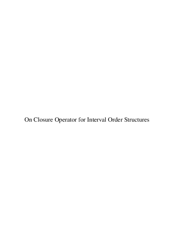 (PDF) On Closure Operator for Interval Order Structures