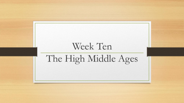 (PDF) Western Civilization - Lecture Eleven - "High Middle Ages"