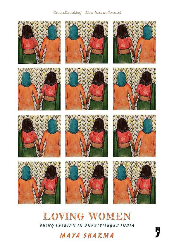 (PDF) Loving Women: Being Lesbian in Unprivileged India by Maya Sharma
