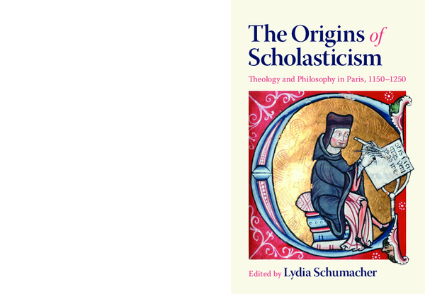 (PDF) Origins of Scholasticism: Philosophy and Theology in Paris 1150-1250