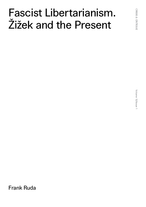 (PDF) Frank-Ruda Facist Libertarianism. Zizek and the Present