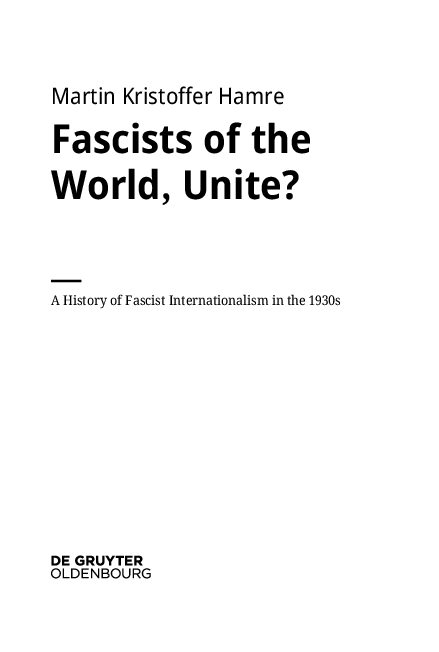 (PDF) Fascists of the World, Unite? A History of Fascist ...