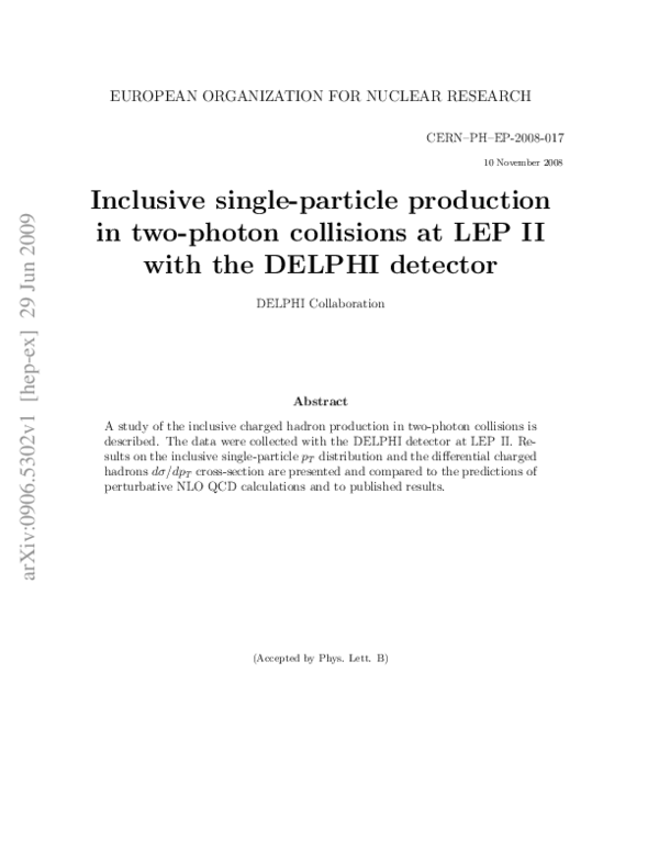 (PDF) Inclusive single-particle production in two-photon collisions at LEP II with the DELPHI ...