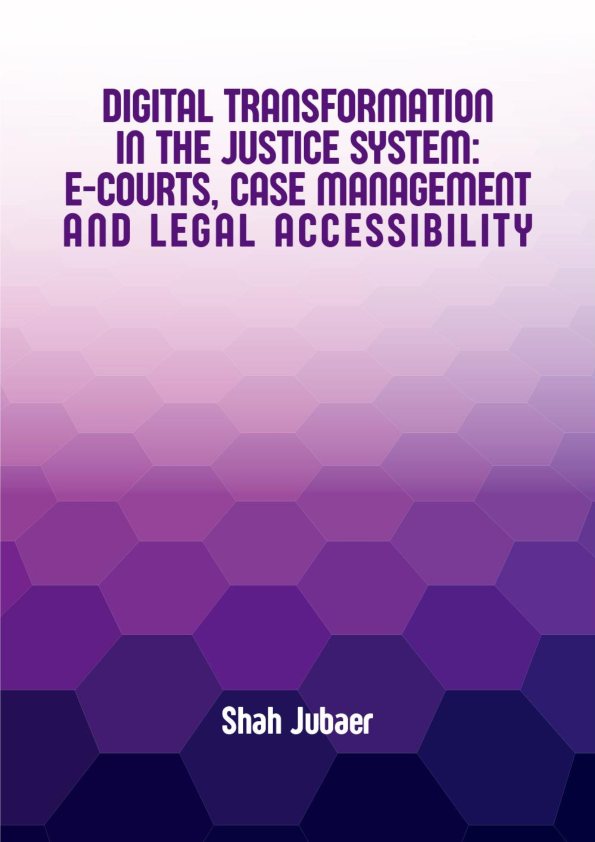 (PDF) Digital Transformation in the Justice System: E-Courts, Case ...