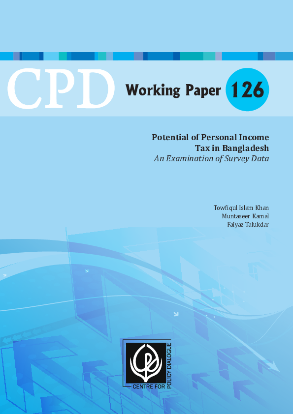 (PDF) CPD Working Paper 126: Potential of Personal Income Tax in Bangladesh