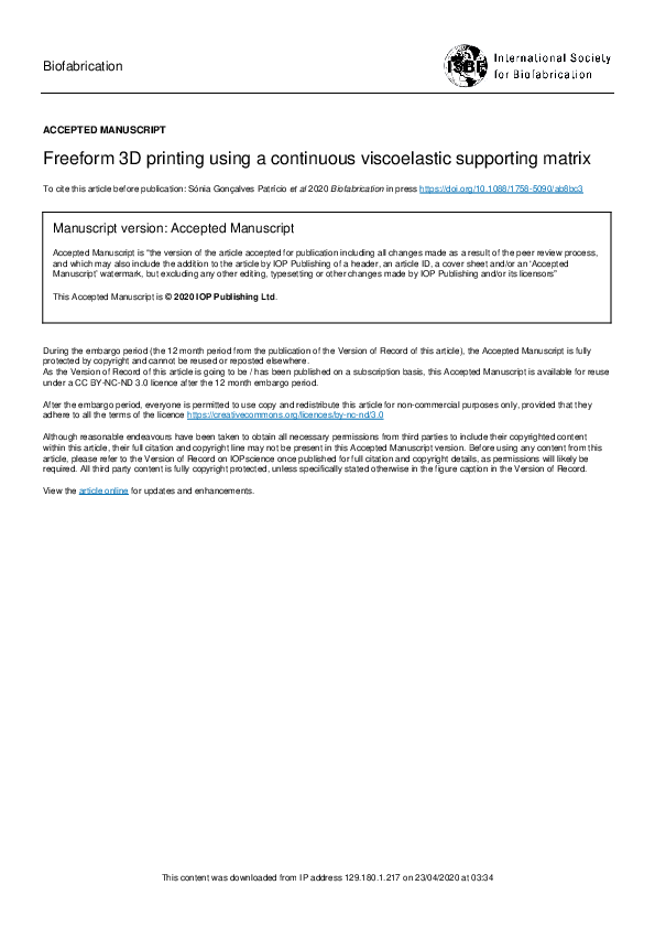 (PDF) Freeform 3D printing using a continuous viscoelastic supporting matrix