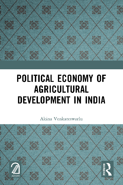 (PDF) Political Economy of Agricultural Development in India