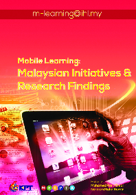 (PDF) Mobile Learning: Malaysian Initiatives & Research Findings