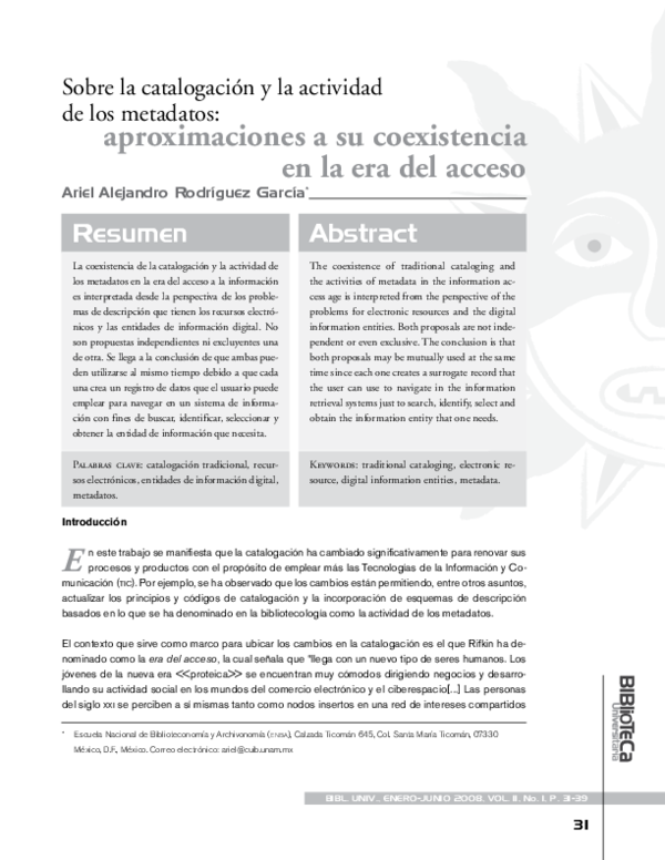 (PDF) Sobre la catalogación y la actividad de los metadatos: aproximaciones a su coexistencia en ...