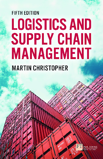 (PDF) Logistics and Supply Chain Management- 5th edition Christopher M.