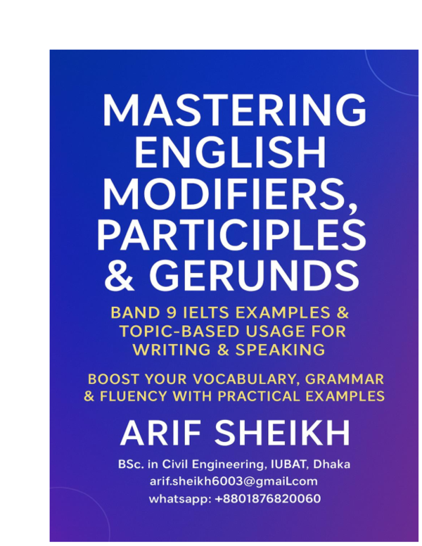 (PDF) Mastering English Modifiers Participles Gerunds Band 9 IELTS Guide by Arif Sheikh