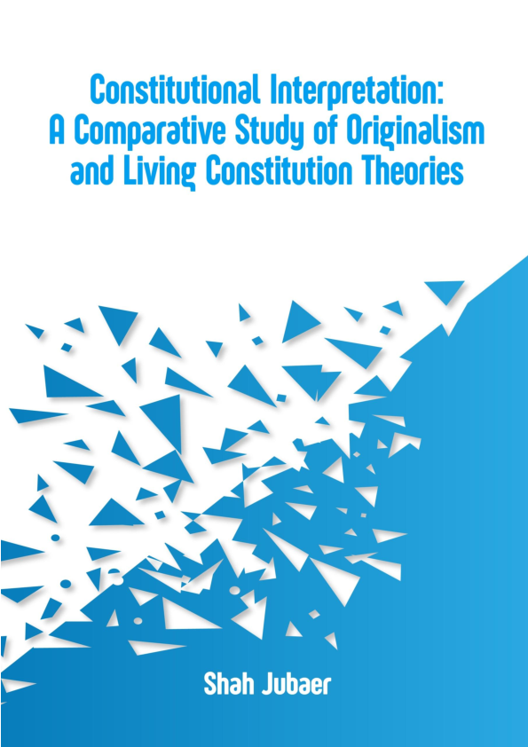 (PDF) Constitutional Interpretation: A Comparative Study of Originalism ...
