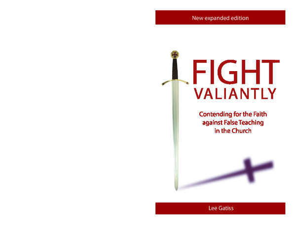 (PDF) Fight Valiantly: Contending for the Faith against False Teaching ...