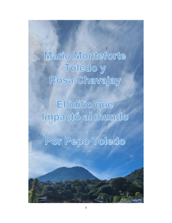 (PDF) Mario Monteforte Toledo y Rosa Chavajay - El idilio que impactó ...