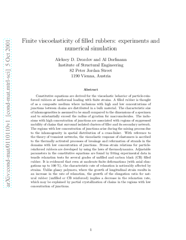 (PDF) Finite viscoelasticity of filled rubber: experiments and ...