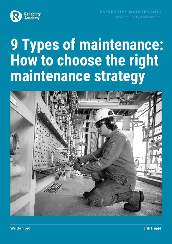 (PDF) 9 Types of maintenance: How to choose the right maintenance strategy