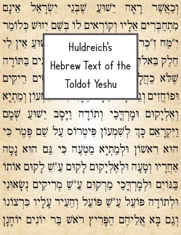 (PDF) Huldreich’s Hebrew Text of the Toldot Yeshu