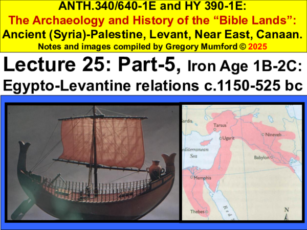 (PDF) Anth.340 Ppt. Lecture 25: Iron Age 1B-2C+, Egyptian relations ...