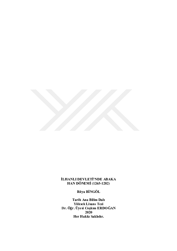 (PDF) İLHANLI DEVLETİ’NDE ABAKA HAN DÖNEMİ (1265-1282)