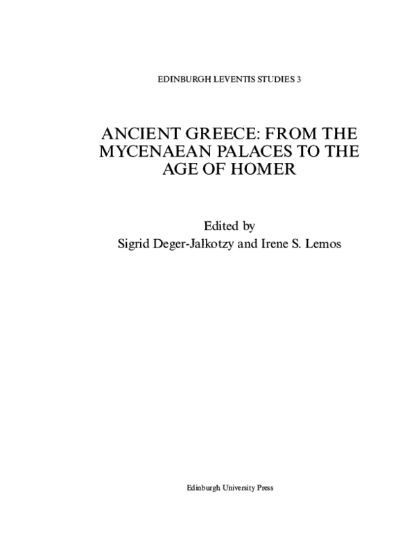 (PDF) ANCIENT GREECE: FROM THE MYCENAEAN PALACES TO THE AGE OF HOMER