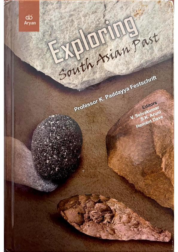(PDF) Exploring South Asian Past — Prof. K. Paddayya Festschrift