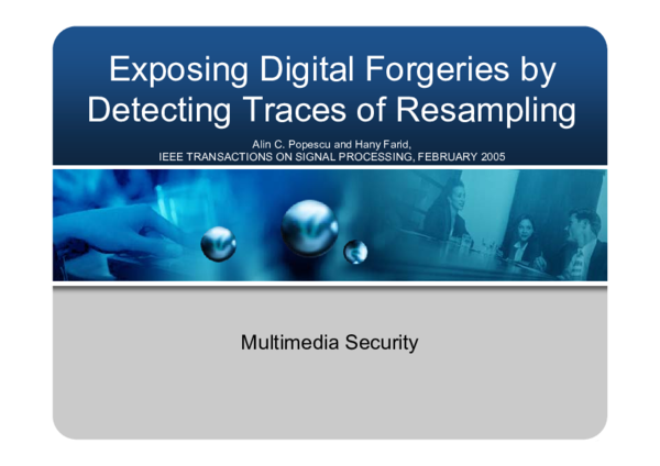 (PDF) Exposing digital forgeries by detecting traces of resampling