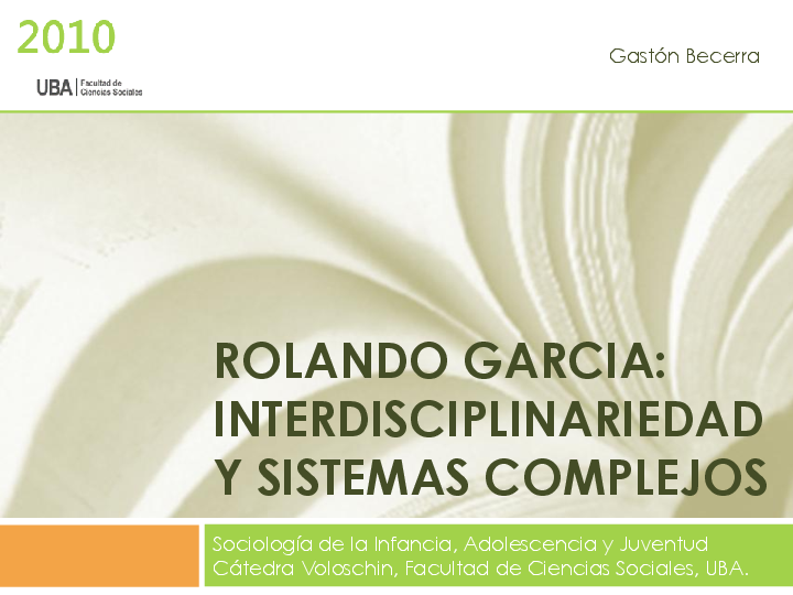 (PDF) Interdisciplina y sistemas complejos. El aporte de Rolando García