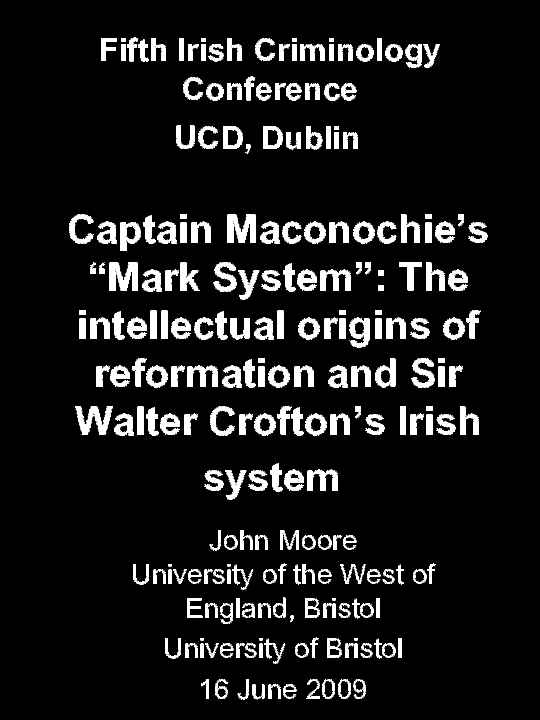 (PPT) Captain Maconochie’s “Mark System”: The intellectual origins of ...