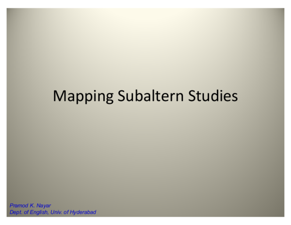 PPT Mapping Subaltern Studies Pramod K Nayar Academia edu ppt-mapping-subaltern-studies-pramod-k-nayar-academia-edu
