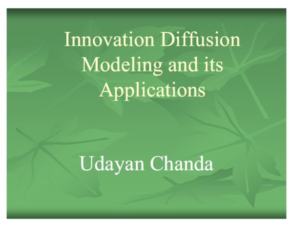 (PPT) Innovation Diffusion Modeling and its Applications