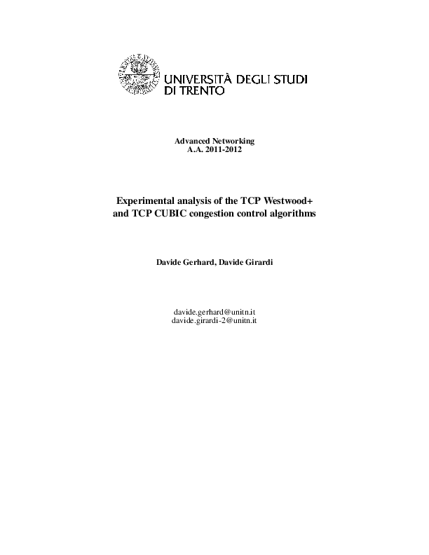 Pdf Experimental Analysis Of The Tcp Westwood And Tcp Cubic Congestion Control Algorithms