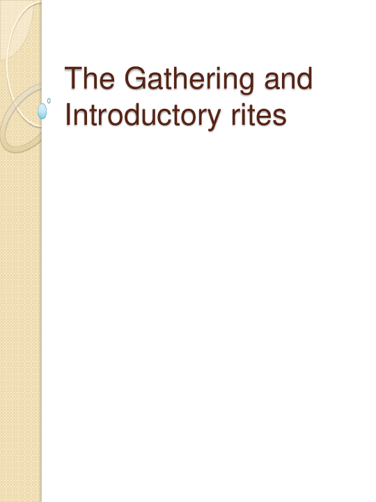 (PPT) The Gathering and Introductory Rites