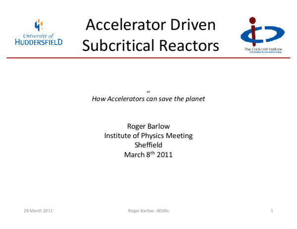 (PPT) Accelerator Driven Subcritical Reactors