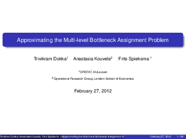 (PDF) Approximating the Multi-level Bottleneck Assignment Problem | Trivikram Dokka - Academia.edu