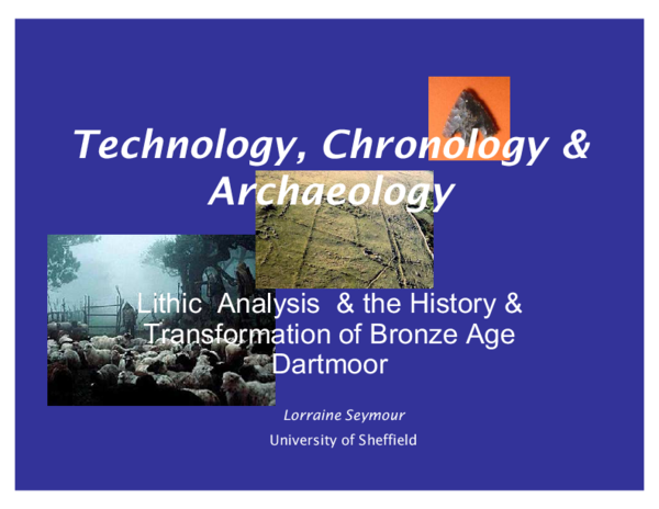(PPT) Technology, Chronology and Archaeology: Lithic analysis and the ...