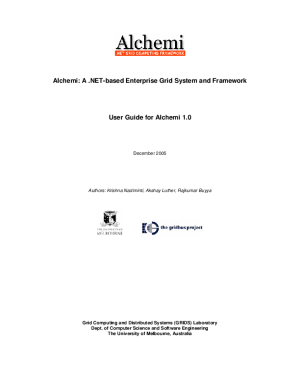 Pdf Alchemi A Net Based Enterprise Grid System And Framework