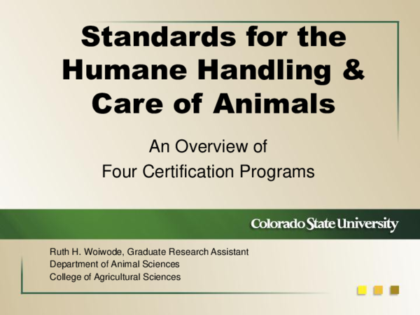 (PPT) Comparison of Current Welfare Standards