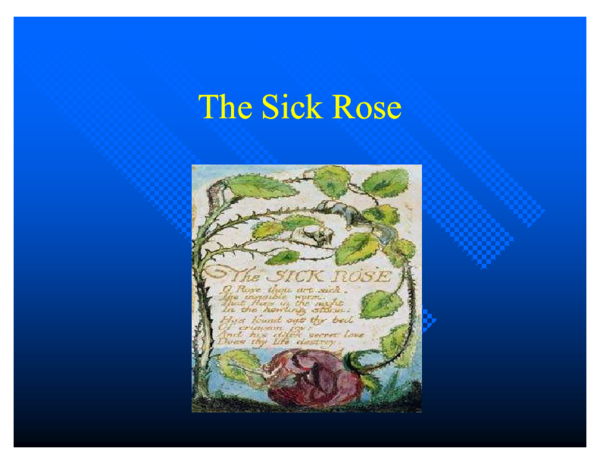(PPT) William Blake's "The Sick Rose" - A Workshop