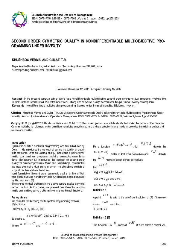 (PDF) SECOND ORDER SYMMETRIC DUALITY IN NONDIFFERENTIABLE MULTIOBJECTIVE PRO-GRAMMING UNDER INVEXITY