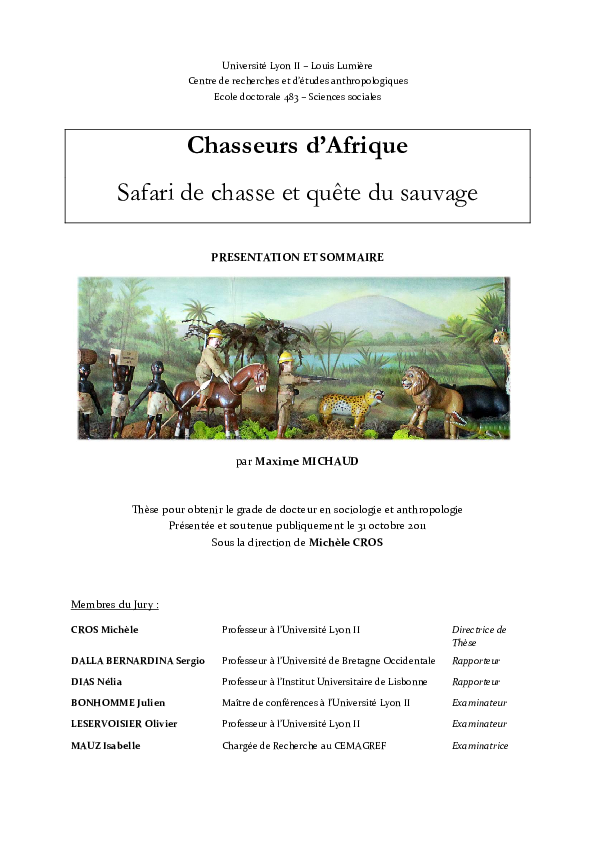 Chasseur d'Afrique. Safari de chasse et quête du sauvage. (Hunters of ...