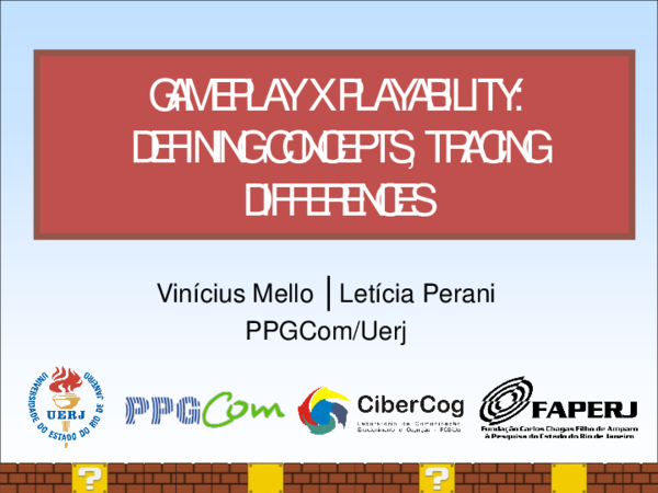 (PPT) Gameplay x Playability: defining concepts, tracing differences