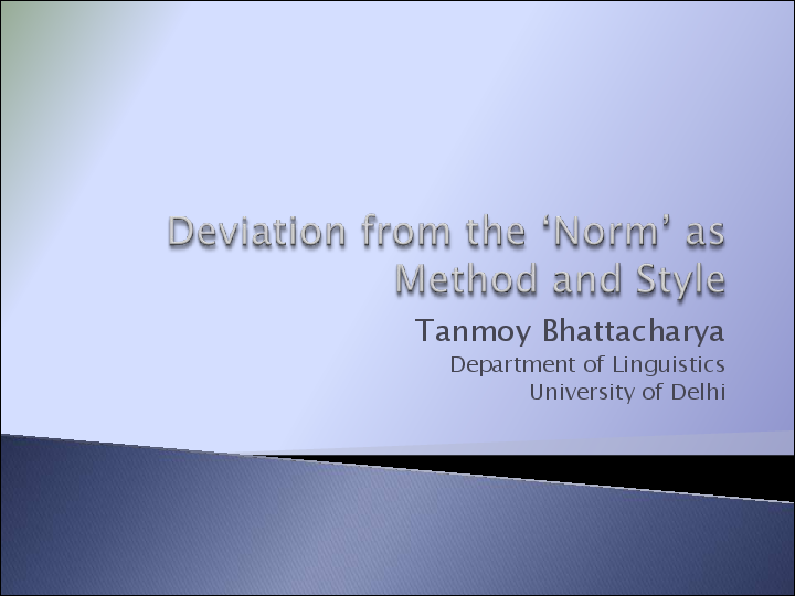 (PDF) Deviation from the ‘Norm’ as Method and Style