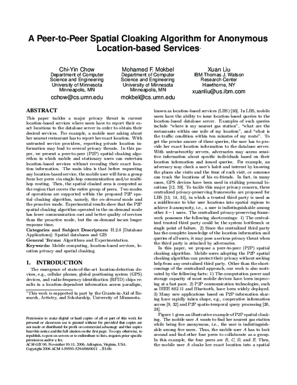 Pdf A Peer To Peer Spatial Cloaking Algorithm For Anonymous Location