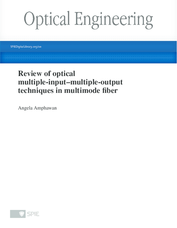 Pdf Review Of Optical Multiple Input Multiple Output Techniques In Multimode Fiber