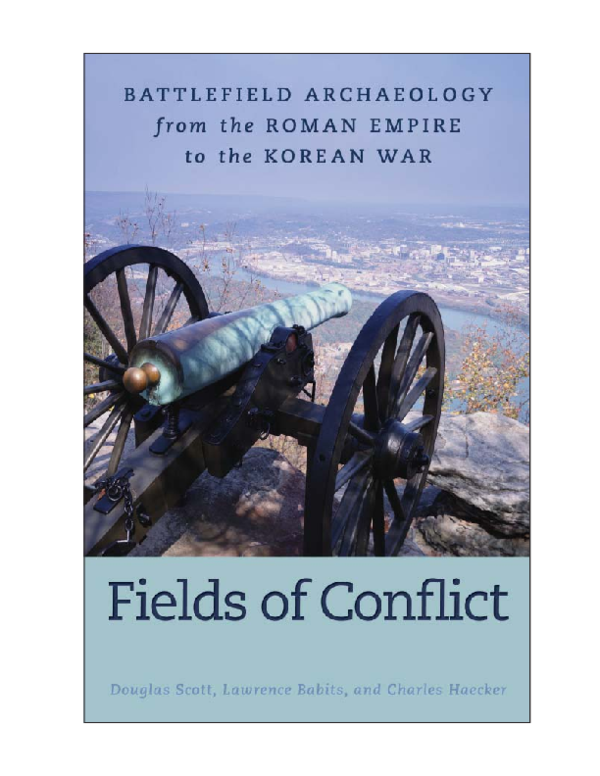(PDF) Fields of Conflict: Battlefield Archaeology from the Roman Empire to