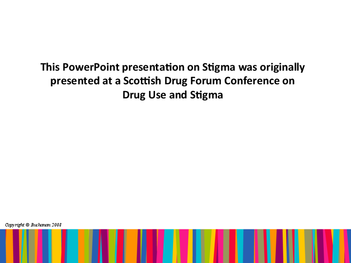 (PDF) Drug Use and Stigma (PowerPoint Presentation)